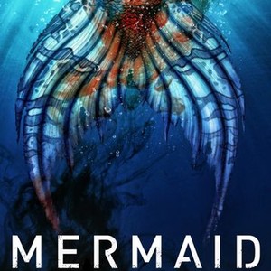 Mermaid Down - Rotten Tomatoes
