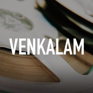 Venkalam - Rotten Tomatoes