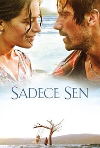 Sadece Sen | Rotten Tomatoes