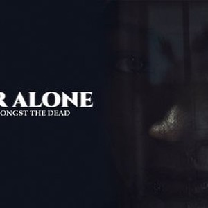 Never Alone - Rotten Tomatoes