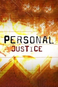 Personal Justice - Rotten Tomatoes