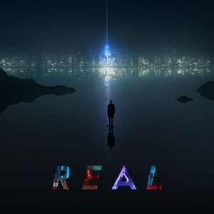 Real - Rotten Tomatoes