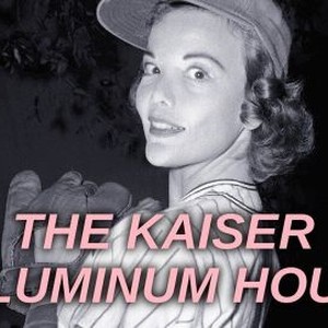 The Kaiser Aluminum Hour - Rotten Tomatoes