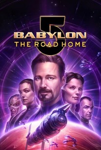 Babylon 5: The Road Home - Rotten Tomatoes