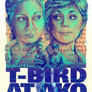 T-Bird at Ako - Rotten Tomatoes