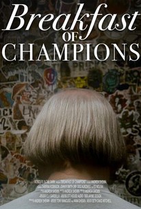 Breakfast for Champions | Rotten Tomatoes
