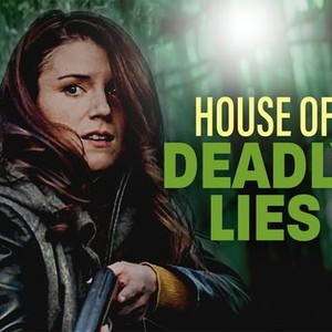 House of Deadly Lies - Rotten Tomatoes