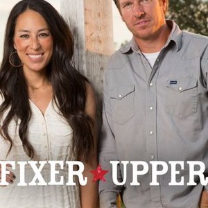 Fixer Upper - Rotten Tomatoes