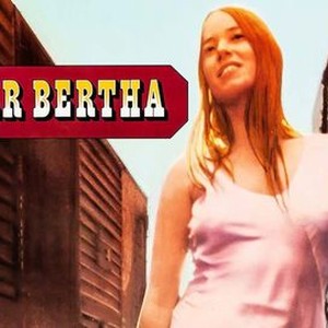 Boxcar Bertha - Rotten Tomatoes