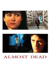 Almost Dead | Rotten Tomatoes