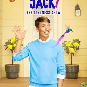 Hello, Jack! The Kindness Show - Rotten Tomatoes