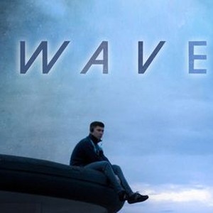 Wave - Rotten Tomatoes