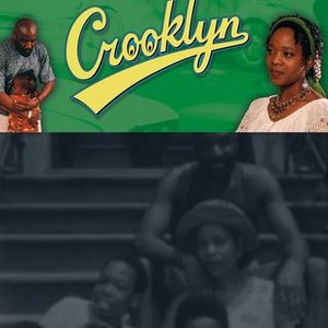 Crooklyn - Rotten Tomatoes