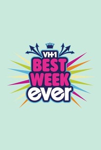 Best Week Ever | Rotten Tomatoes