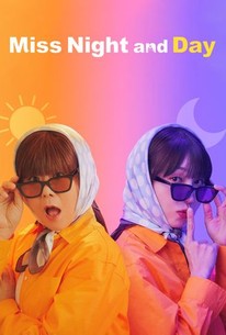 Miss Night and Day: Season 1 | Rotten Tomatoes
