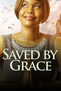 Saved by Grace | Rotten Tomatoes