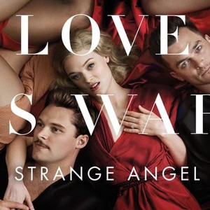Strange Angel - Rotten Tomatoes