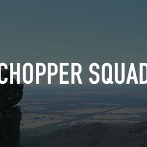Chopper Squad: Season 2, Episode 10 - Rotten Tomatoes