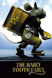 The Hairy Tooth Fairy | Rotten Tomatoes