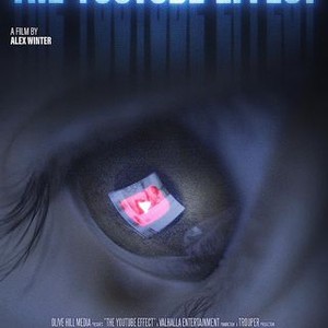 The YouTube Effect - Rotten Tomatoes