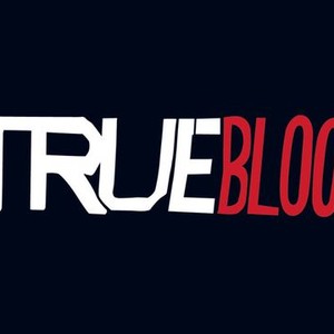 True Blood - Rotten Tomatoes