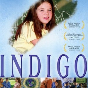 Indigo (2003) - Rotten Tomatoes