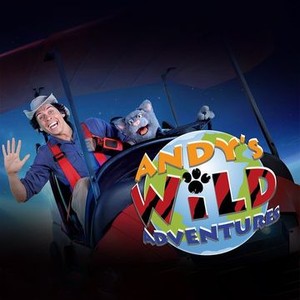 Andy's Wild Adventures - Rotten Tomatoes