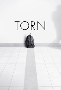 Torn (2013) | Rotten Tomatoes