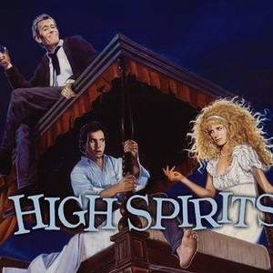 High Spirits - Rotten Tomatoes