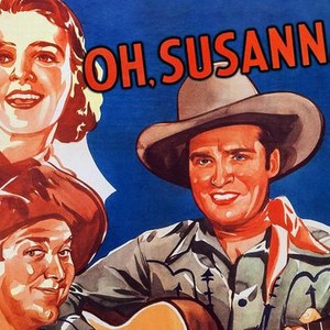 Oh, Susanna - Rotten Tomatoes