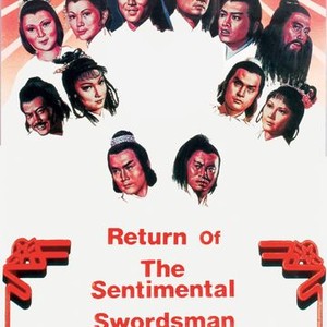 Return of the Sentimental Swordsman (1981) - Rotten Tomatoes