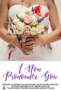 I Now Pronounce You | Rotten Tomatoes