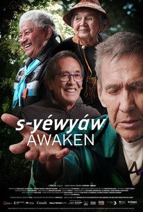 s-yéwyáw: Awaken | Rotten Tomatoes