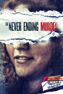 The Never Ending Murder | Rotten Tomatoes