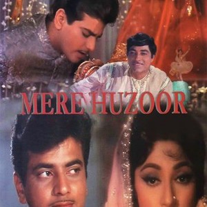 Mere Huzoor - Rotten Tomatoes