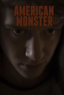 American Monster: Season 1 | Rotten Tomatoes
