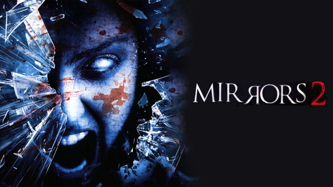 Mirrors Movie 2