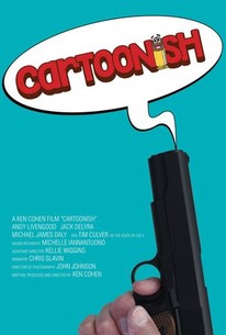 Cartoonish | Rotten Tomatoes