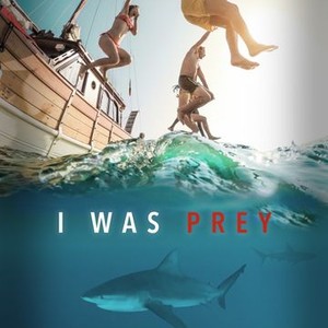 I Was Prey: Season 1, Episode 6 - Rotten Tomatoes