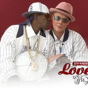 Strange Love - Rotten Tomatoes