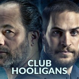 Club Hooligans - Rotten Tomatoes