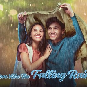 Love Like the Falling Rain - Rotten Tomatoes