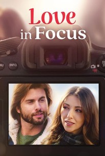 Love in Focus | Rotten Tomatoes