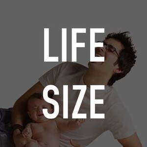 Life Size - Rotten Tomatoes