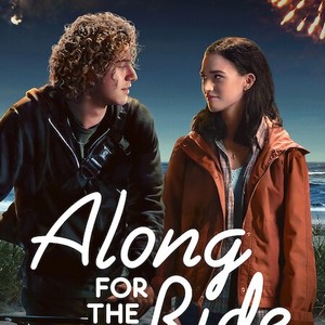 Along for the Ride - Rotten Tomatoes