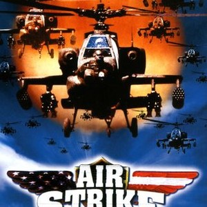 Air Strike - Rotten Tomatoes