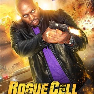 Rogue Cell - Rotten Tomatoes