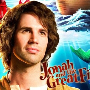 Jonah and the Great Fish - Rotten Tomatoes