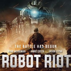 Robot Riot - Rotten Tomatoes
