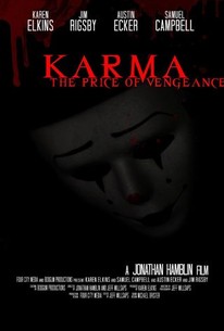 Karma: The Price of Vengeance | Rotten Tomatoes